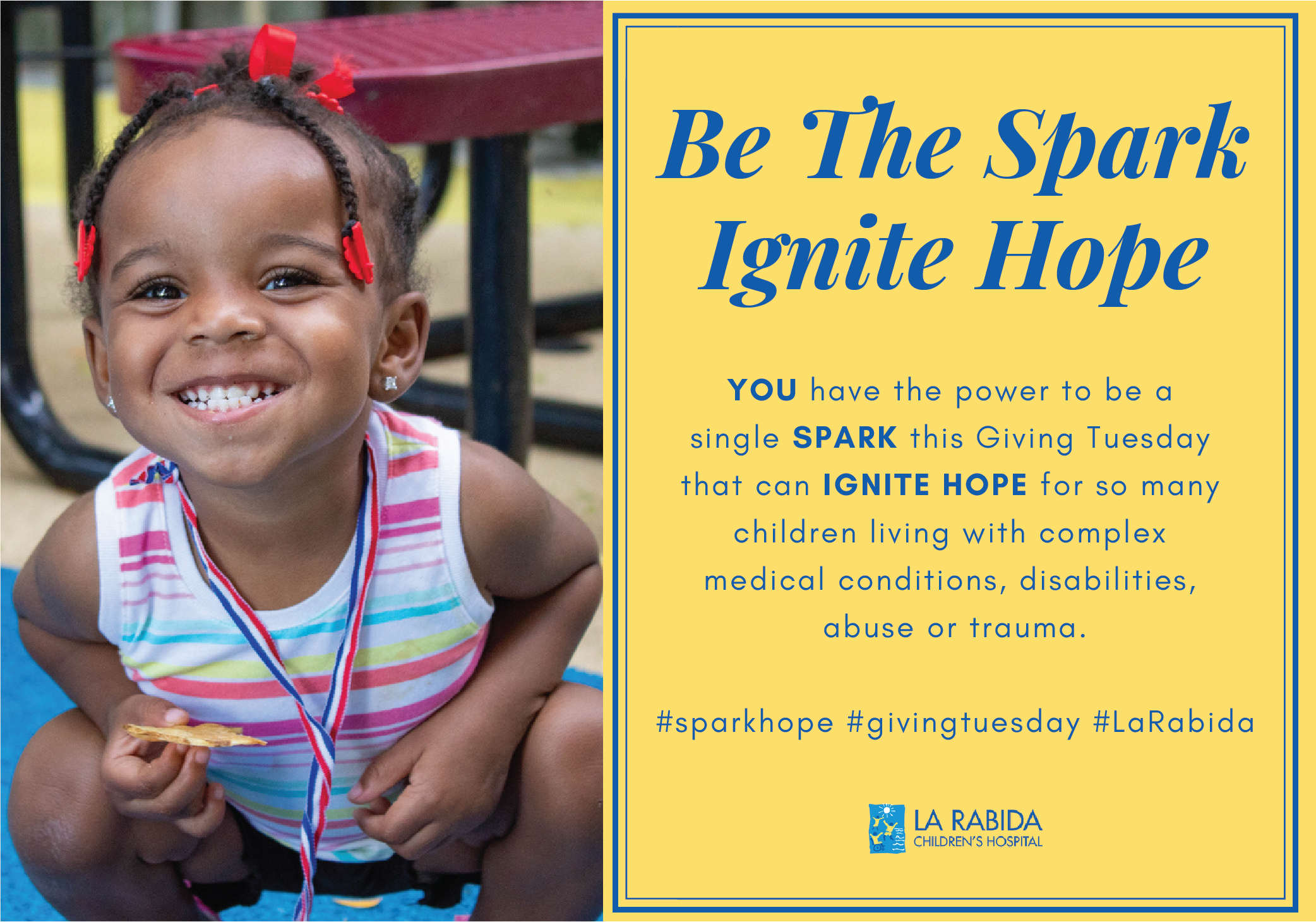 Giving Tuesday - Be the Spark - La Rabida Children's Hospital